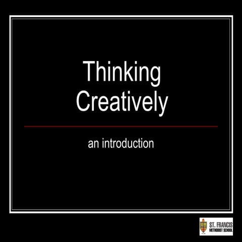 Thinking Creatively | PPT