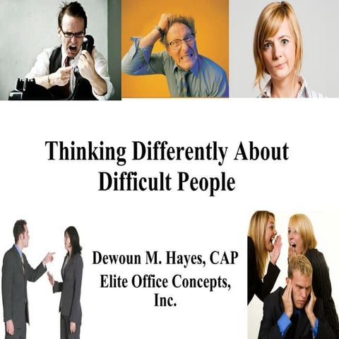 Thinking Differently About Difficult People Final | PPT