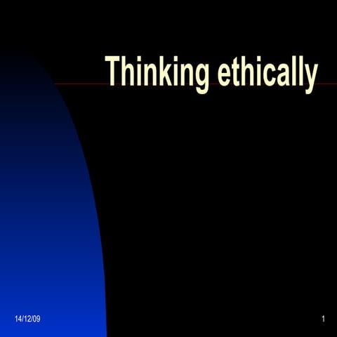 Thinking Ethically | PPT