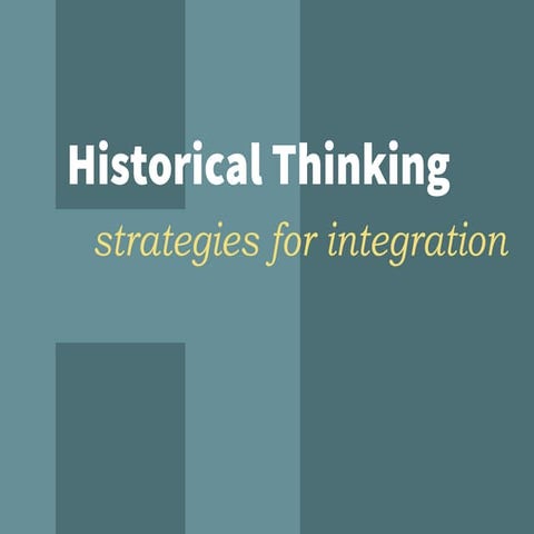 Thinking historically: Integration strategies for the social studies | PDF