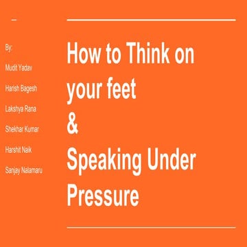 Thinking on your feet | PPTX