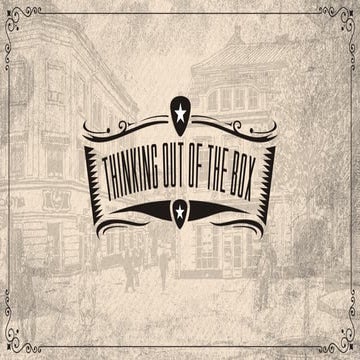 Thinking Out of the Box | PPT