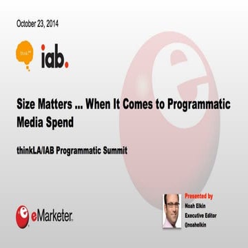 thinkLA-IAB Programmatic Summit Keynote Presentation October 2014 | PPT