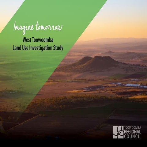 Think Tank 1 - West Toowoomba land use investigation study | PPT