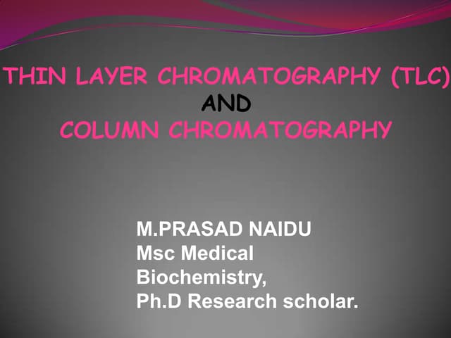 TLC, thin layer chromatography | PPT