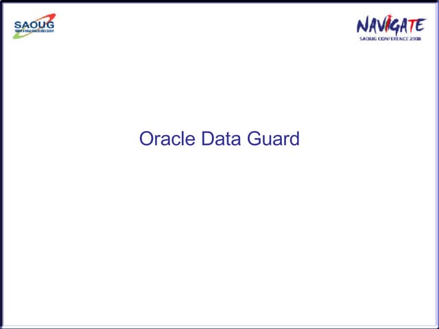 Oracle Data Guard Ppt Databases Computer Software And Applications