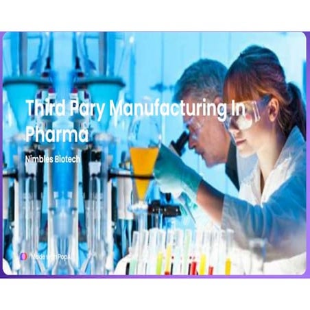 Third Party Manufacturing In Pharma Industry | PDF