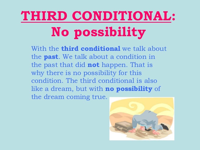 Third Conditional third-conditional