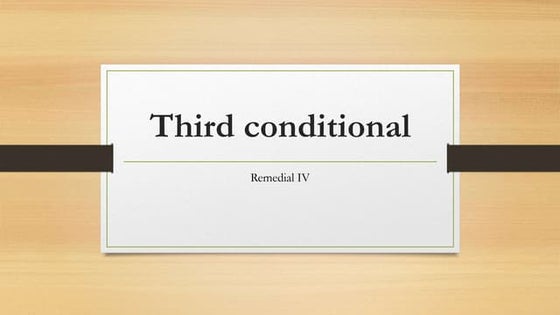Third conditional. | PPT