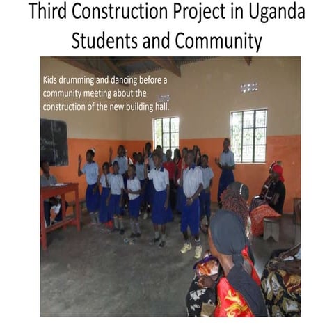 Third construction project in Uganda | PPTX