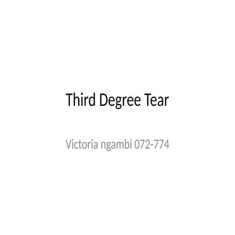 Third_Degree_Tear_Updated_Presentation.pptx
