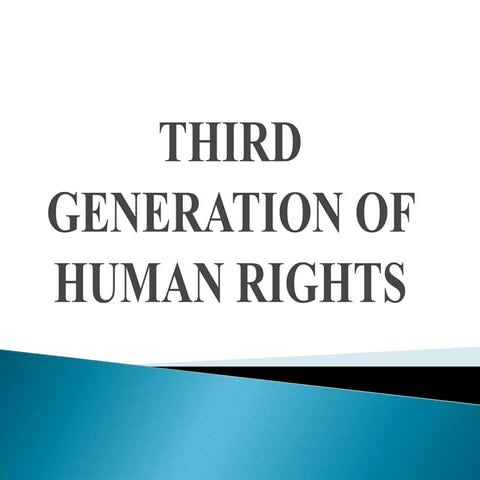 Third generation of human rights | PPTX