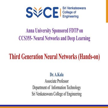 Third Gen Neural Networks NN-A.Kala.pptx