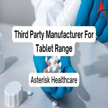 Pharma Tablets Manufacturer in India | Third Party Manufacturer For ...