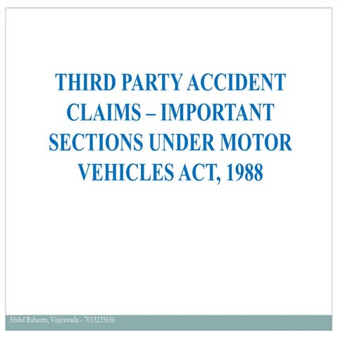 THIRD PARTY ACCIDENT CLAIMS – IMPORTANT SECTIONS UNDER MOTOR VEHICLES ...