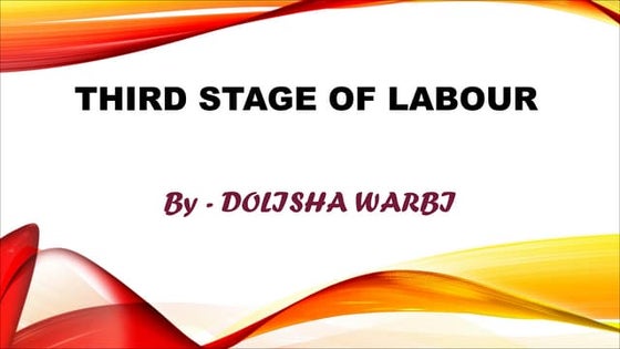 Third stage of labour | PPTX