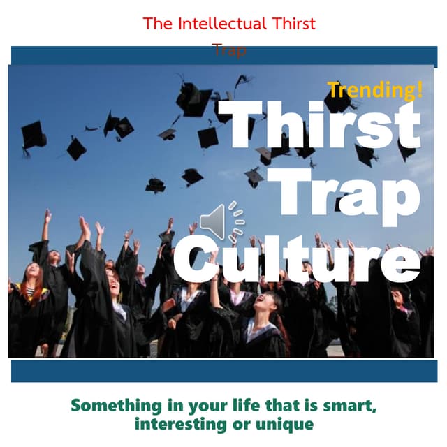 Thirst trap-culture | PDF