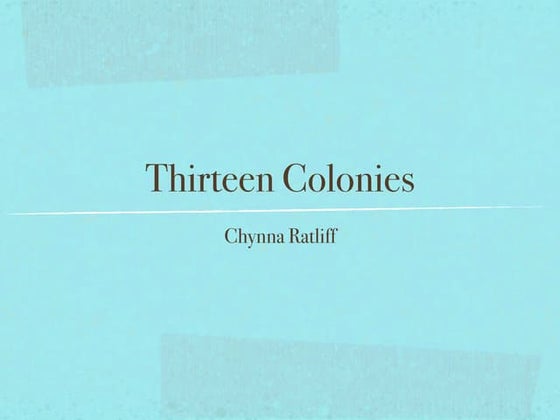 The Thirteen Colonies | PPT
