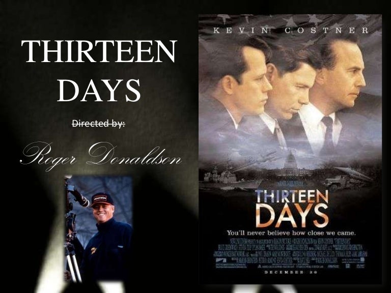 Thirteen Days Movie Analysis thirteen-days-movie-analysis