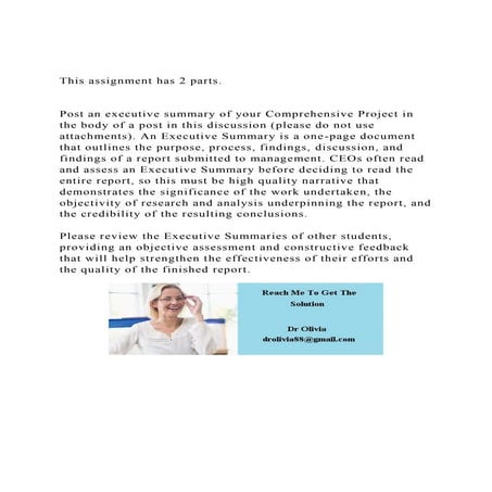 This assignment has 2 parts.Post an executive summary of y.docx