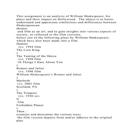 This assignment is an analysis of William Shakespeare, his plays and.docx