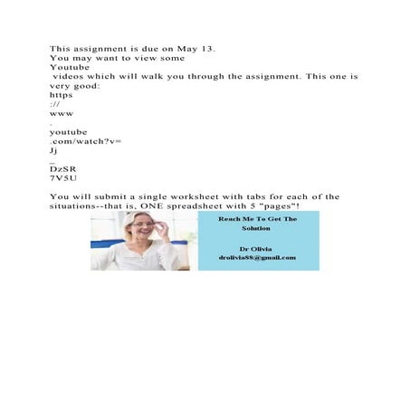 This assignment is due on May 13. You may want to view some Yout.docx