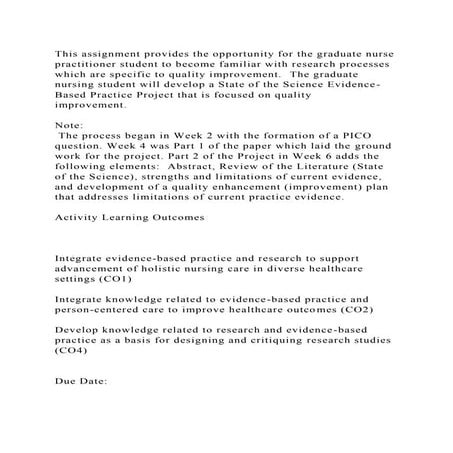 This assignment provides the opportunity for the graduate nurse prac.docx