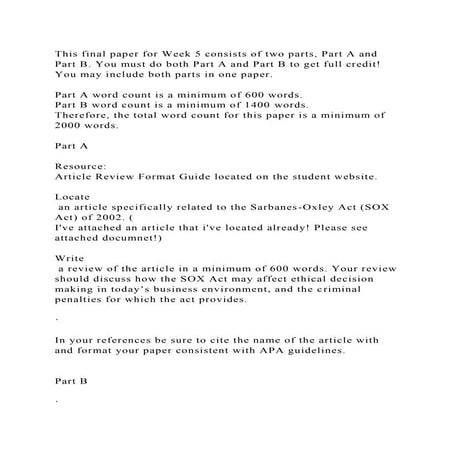 This final paper for Week 5 consists of two parts, Part A and Part B.docx