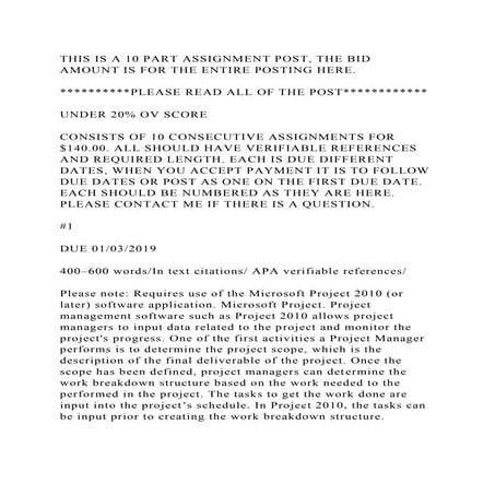THIS IS A 10 PART ASSIGNMENT POST, THE BID AMOUNT IS FOR THE ENTIRE .docx