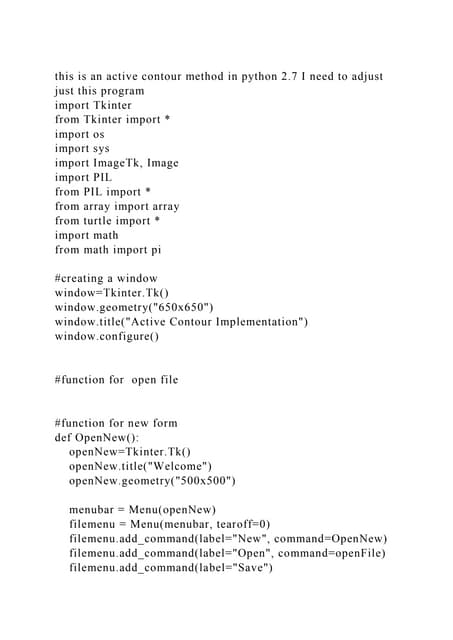 This Is An Active Contour Method In Python 27 I Need To Adjust Justdocx