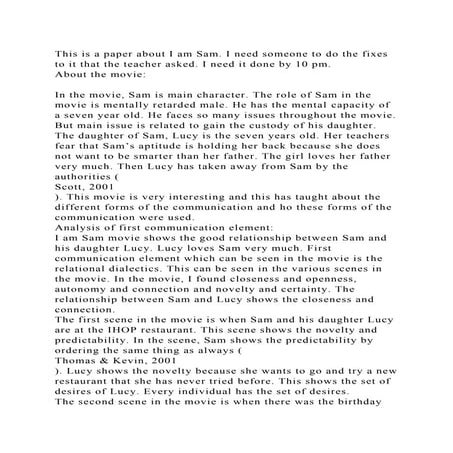 This is a paper about I am Sam. I need someone to do the fixes to it.docx