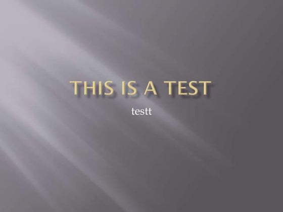 Test test test | PPT