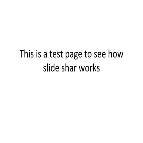 This is a test page to see how | PPS