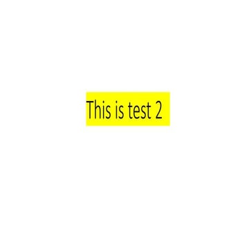 This is test 2 | PPT