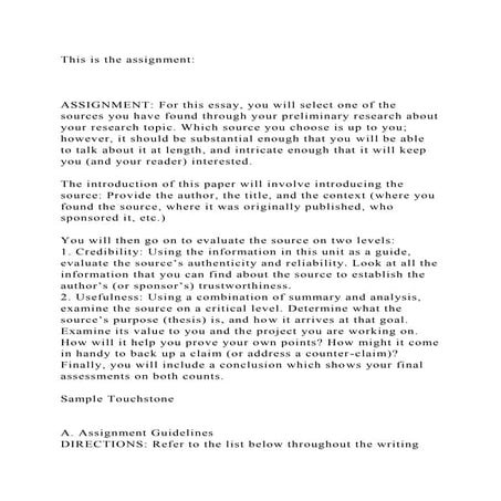 This is the assignmentASSIGNMENT For this essay, you will .docx