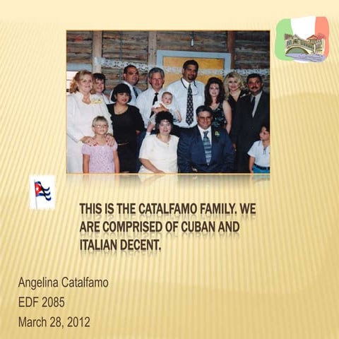 This is the catalfamo family | PPTX