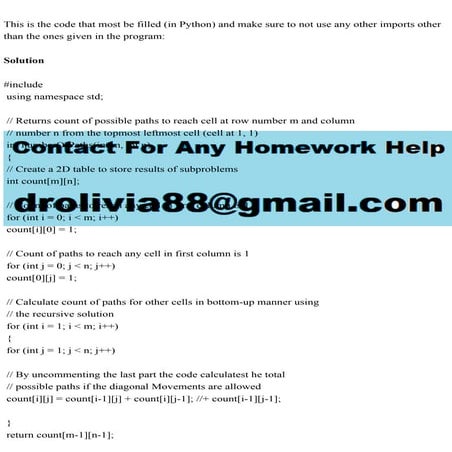 This is the code that most be filled (in Python) and make sure to no.pdf