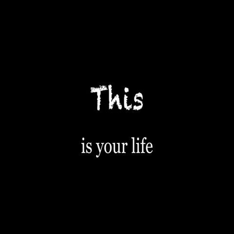 This is your life | PDF