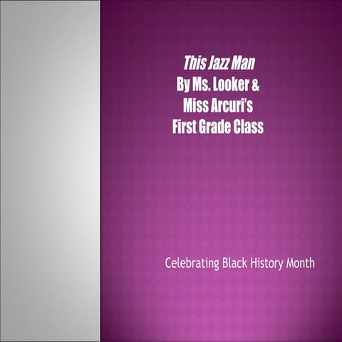 This Jazz Man | PPT