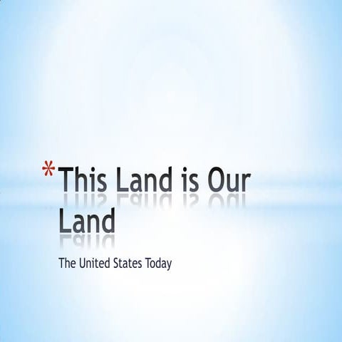 This land is our land | PPTX
