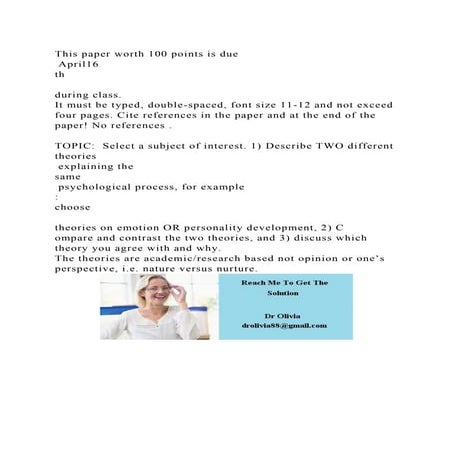 This paper worth 100 points is due April16thduring class. .docx