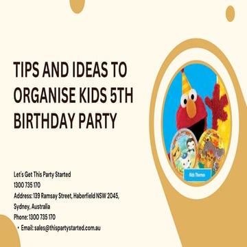 Tips And Ideas To Organise Kids 5th Birthday Party | PPTX