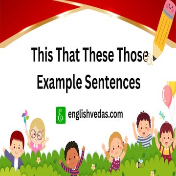 This That These Those Example Sentences in Grammar | PDF