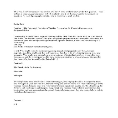 This was the initial discussion question and below are 2 students answ.docx