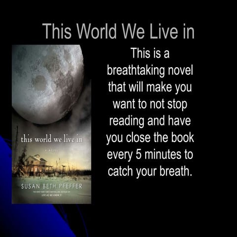 This world we live in review | PPT