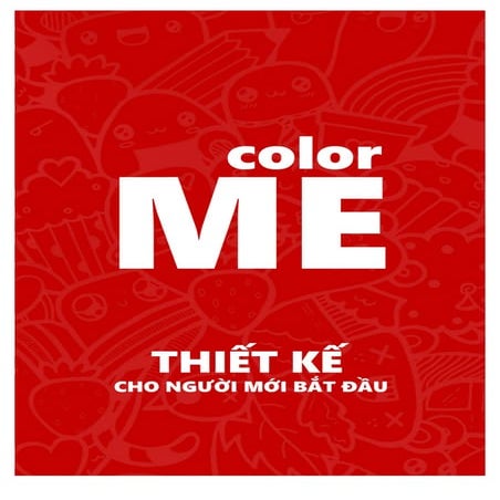 Thiết kế cho người mới bắt đầu color me | PDF