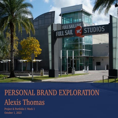 Personal Brand Exploration - Alexis Thomas | PDF