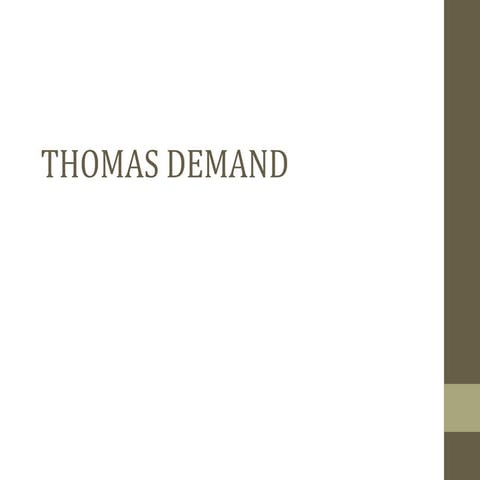 Thomas Demand | PPT