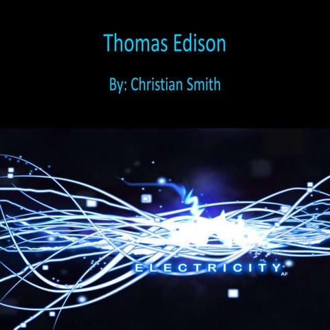 Thomas Edison power point | PPTX