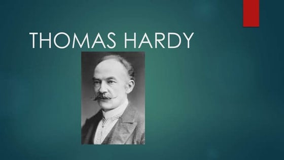Introduction to Thomas Hardy | PPT | Poetry | Books and Literature